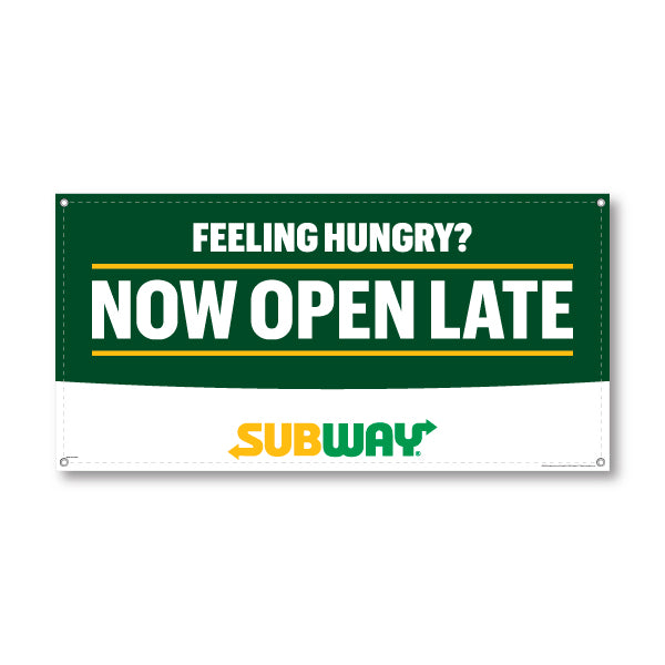 Subway Now Open Late Banner | Subway Prints